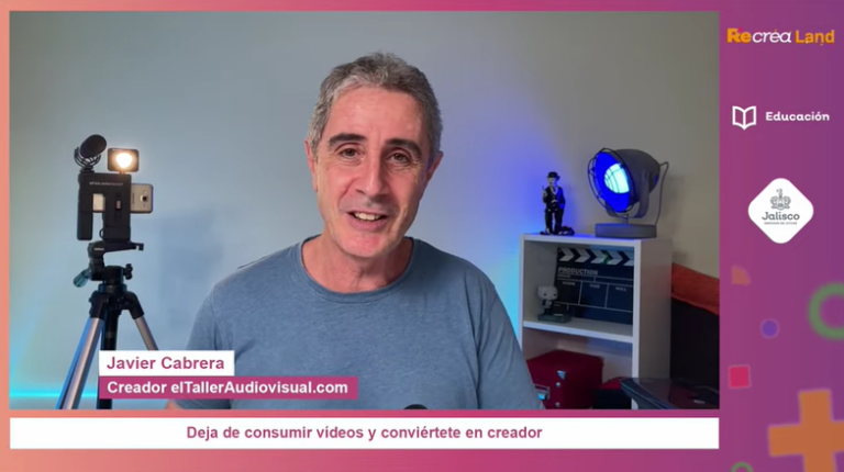 Deja de consumir vídeos y conviértete en creador. Javier Cabrera #RecreaLand – Apprende Digital